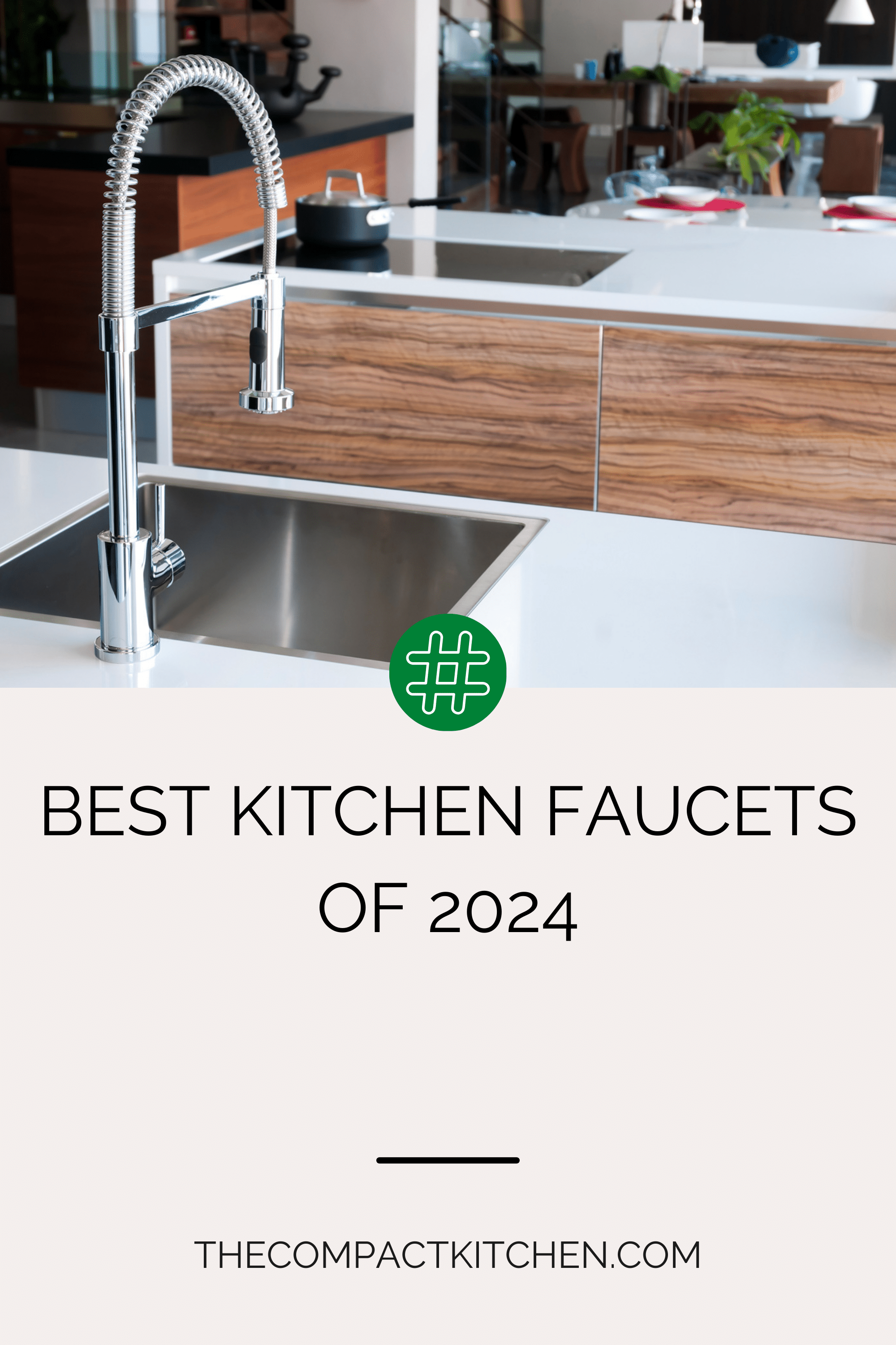 Ultimate Guide to the Best Kitchen Faucets: Top Picks, Installation ...