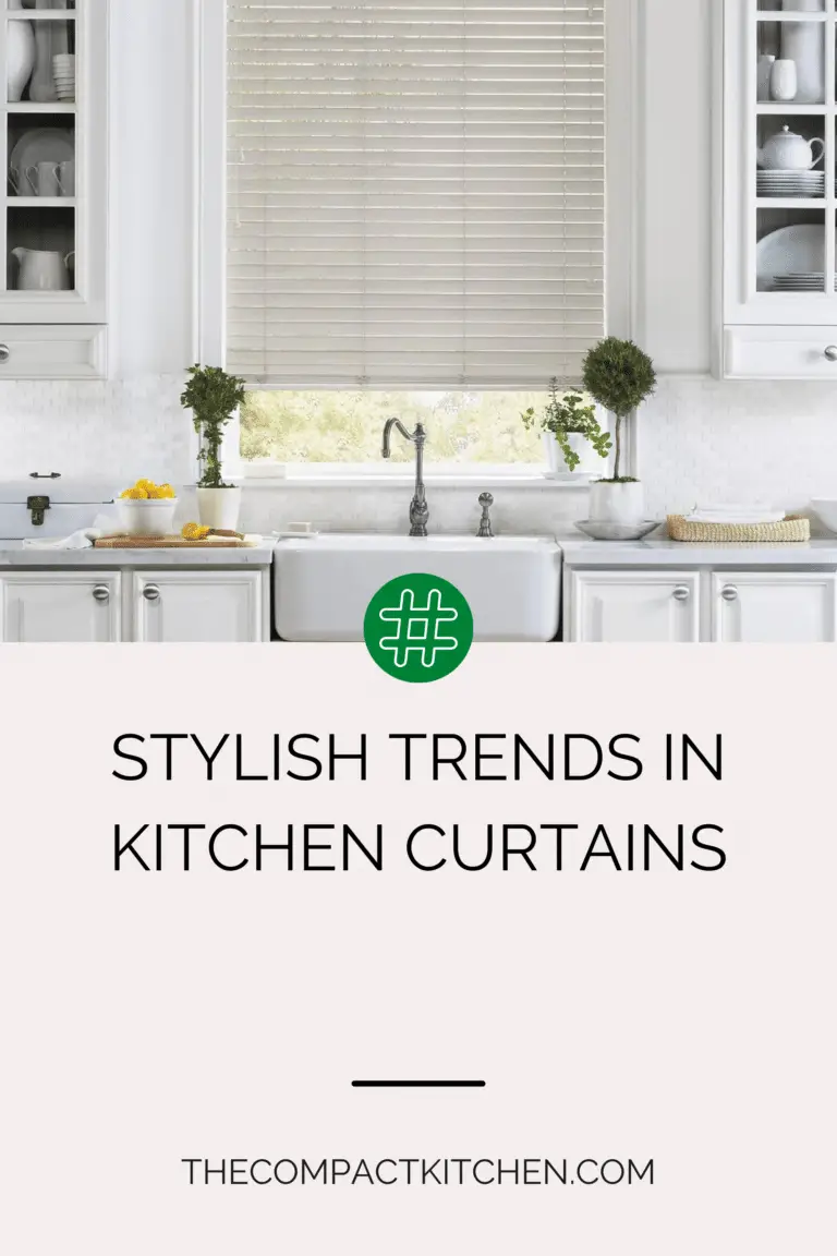 Stylish Trends in Kitchen Curtains: Choosing the Perfect Fit for Your ...