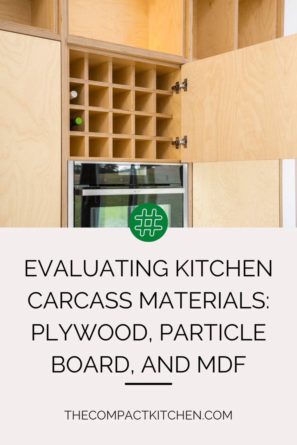 Evaluating Kitchen Carcass Materials: Plywood, Particle Board, and MDF ...