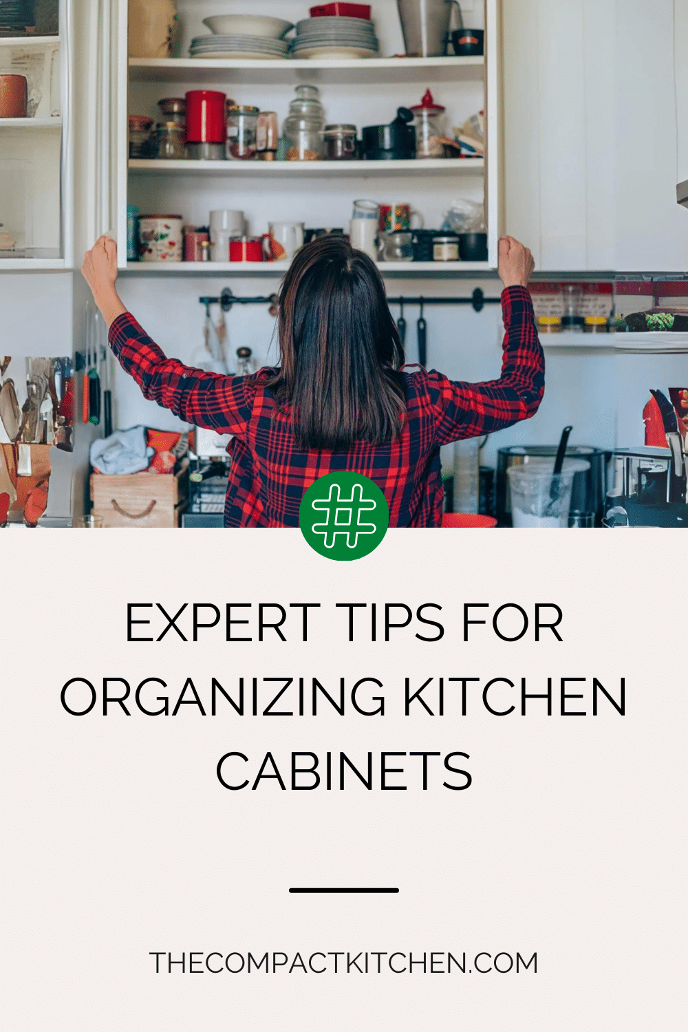 Mastering the Art of Kitchen Organization: Expert Tips for Organizing ...
