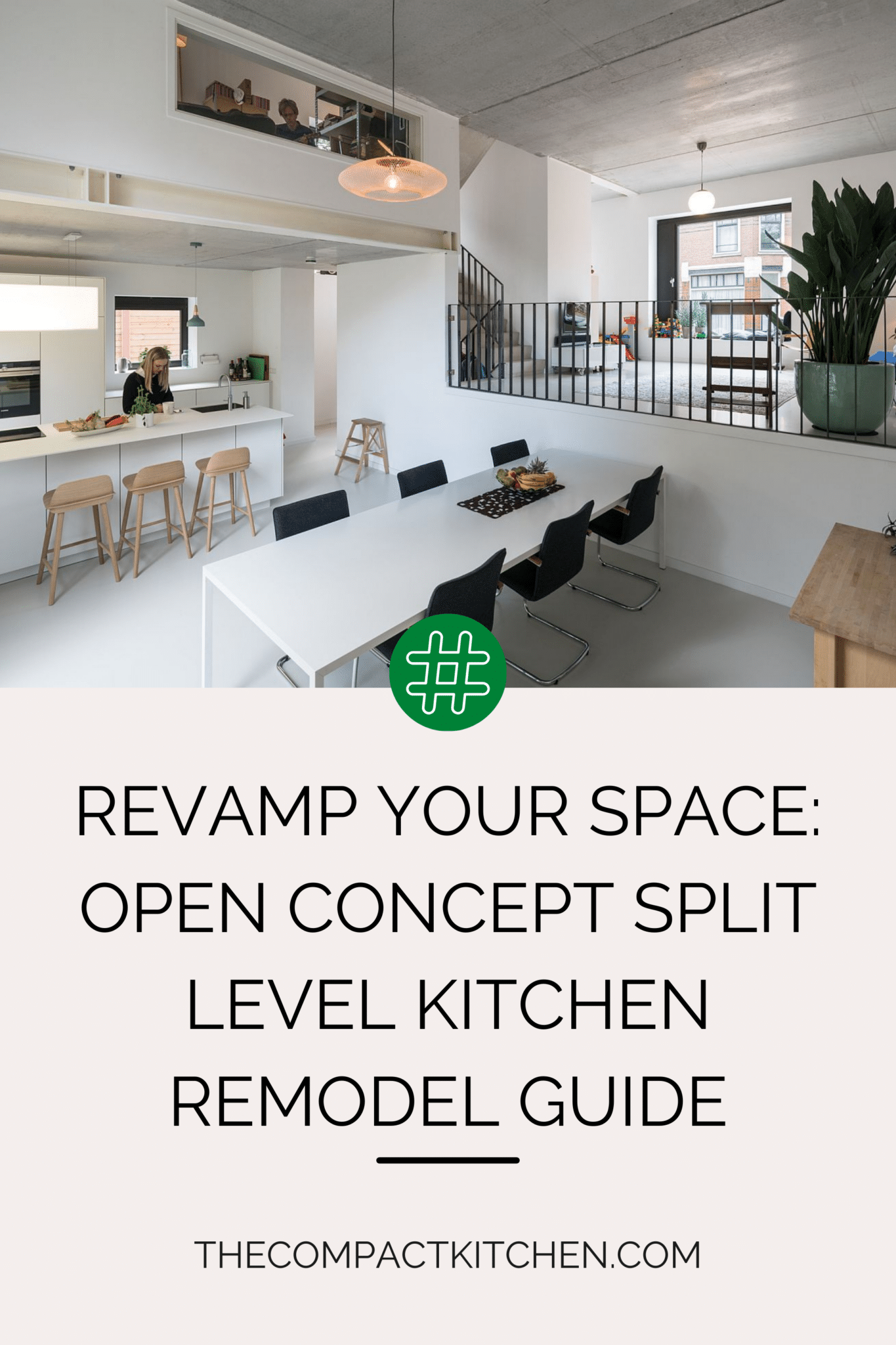 Revamp Your Space: Open Concept Split Level Kitchen Remodel Guide - The ...