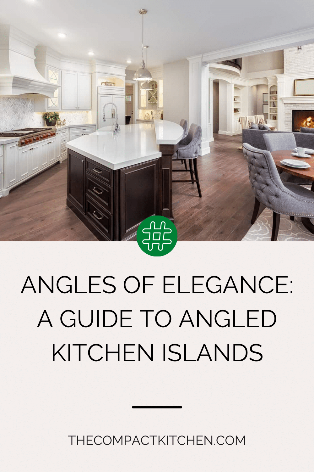 Angles of Elegance: A Guide to Angled Kitchen Islands - The Compact Kitchen