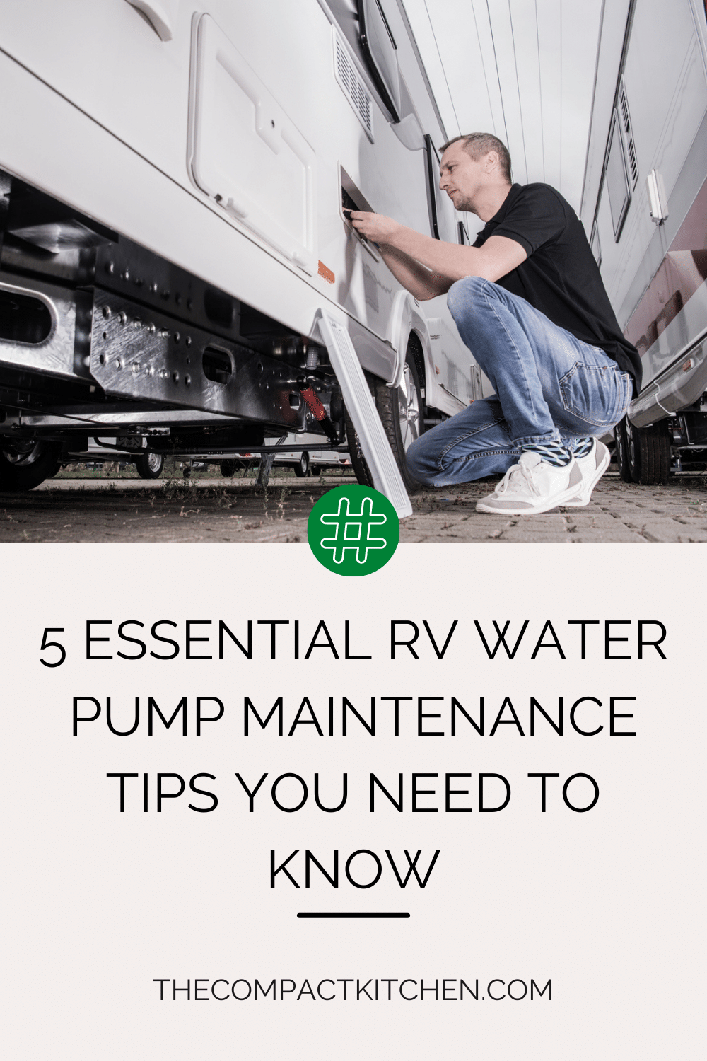 5 Essential RV Water Pump Maintenance Tips You Need to Know - The ...