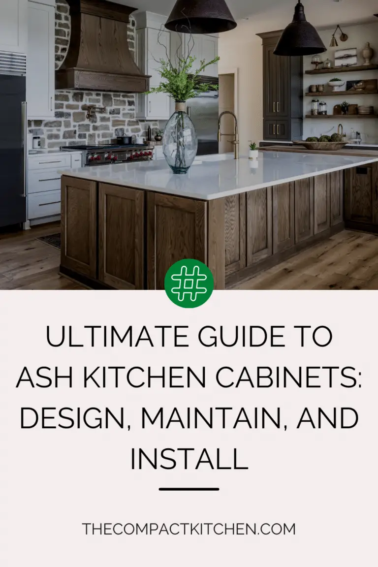 Ultimate Guide to Ash Kitchen Cabinets: Design, Maintain, and Install ...